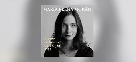 María Elena Morán, ganadora de la edición 2022 del Café Gijón de Novela ...